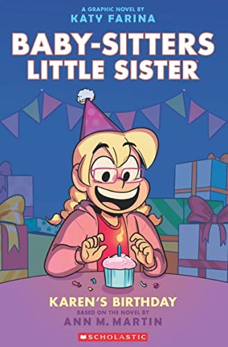 Baby-sitters Little Sister Graphic Novel #6: Karen's Birthday ...