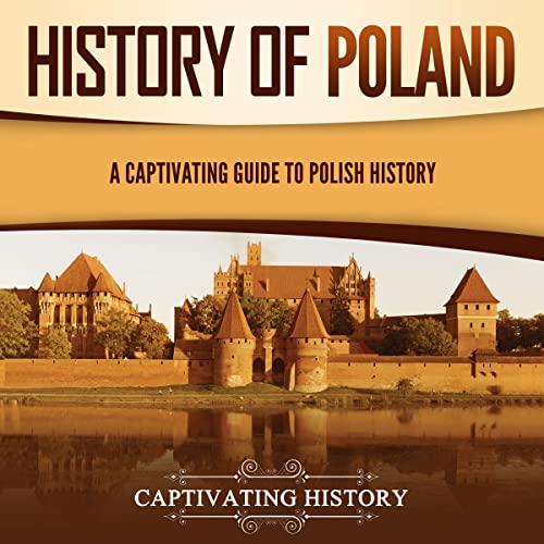 Amazon.com: History of Poland: A Captivating Guide to Polish History ...
