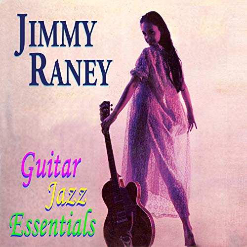 Écouter Guitar Jazz Essentials de Jimmy Raney sur Amazon Music