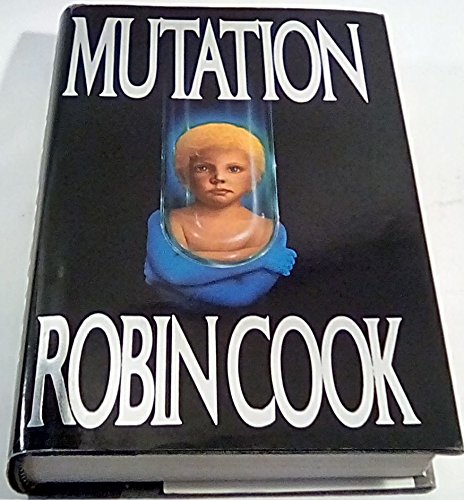 Mutation by Robin COOK (1989-05-03): Robin Cook: Amazon.com: Books