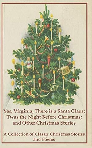 Amazon.com: Yes, Virginia: There Is a Santa Claus: A Christmas Holiday ...