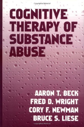 Cognitive Therapy of Substance Abuse by Beck MD, Aaron T., Wright, Fred ...