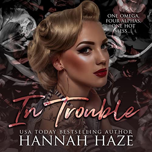 Amazon.com: In Trouble (Audible Audio Edition): Hannah Haze, Sierra ...