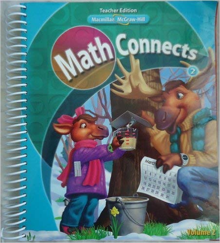 Macmillan McGraw-Hill Math Connects Grade 2 Volume 2 Teacher's Edition ...