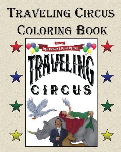 Traveling Circus coloring book: Rudholm, Ingar: 9781979273763: Amazon ...