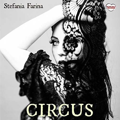 Play Circus by Stefania Farina on Amazon Music