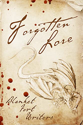 Amazon.com: Forgotten Lore eBook : Writers, Blanket Fort, Ball, Krista ...