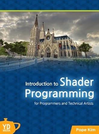 Introduction to Shader Programming eBook : Kim, Pope: Amazon.in: Books