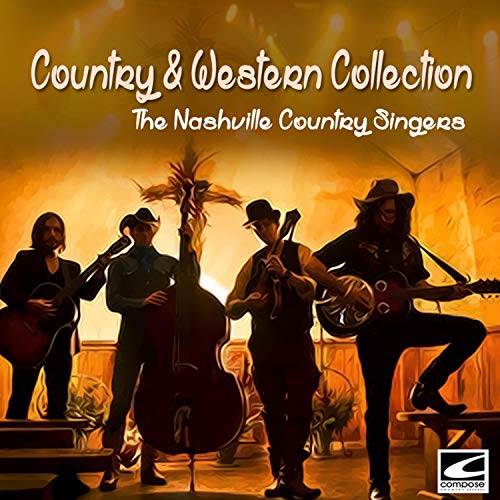 Play Country & Western Collection by The Nashville Country Singers on ...