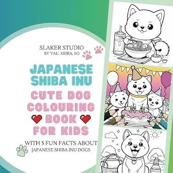 Japanese Shiba Inu Cute Dog Colouring Book For Kids : So, Yau Keira ...