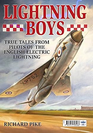 Buy Lightning Boys: True Tales from Pilots of the English Electric ...