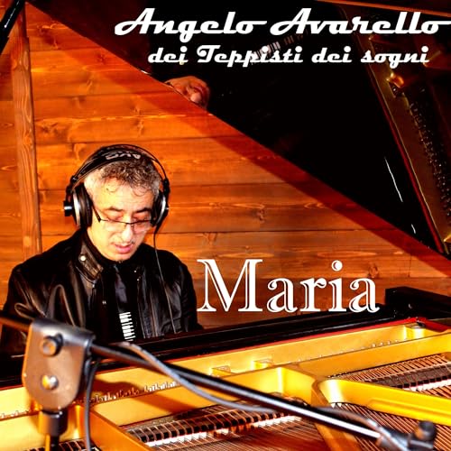 Amazon.co.jp: Maria : Angelo Avarello dei teppisti dei sogni: Digital Music