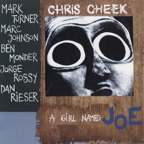 Play A Girl Named Joe by Chris Cheek feat. Mark Turner, Jordi Rossy ...