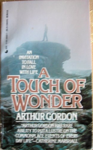 Touch Of Wonder: Gordon, Arthur: 9780515067231: Amazon.com: Books