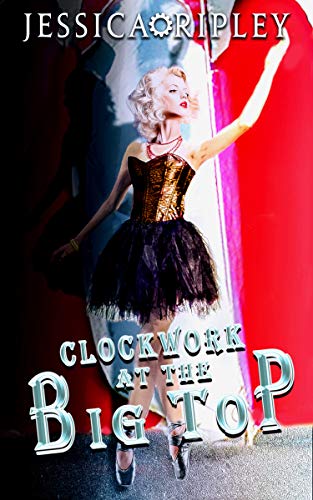 Publication: Clockwork at the Big Top