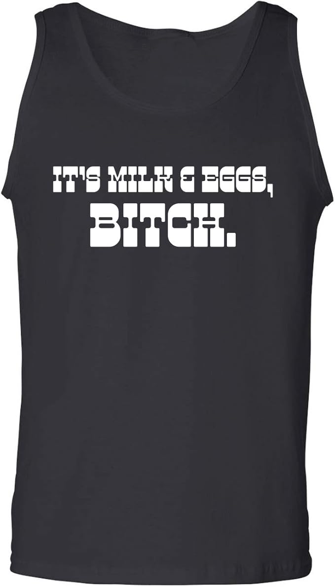 Amazon.com: zerogravitee It's Milk & Eggs, Bitch Adult Tank Top ...