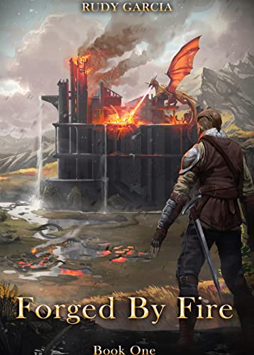 Amazon.com: Forged by Fire: A Christian Fantasy (Through the Flames ...