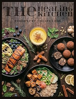 The Healing Kitchen: Drinks & Tonics: 50 Science-Backed Recipes for ...
