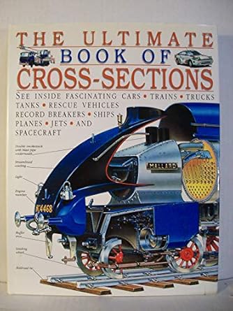 The Ultimate Book of Cross-Sections : Amazon.co.uk: Books