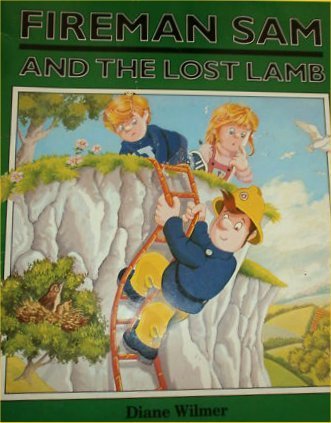 Fireman Sam and the Lost Lamb: Wilmer, Diane: 9780434972906: Amazon.com ...