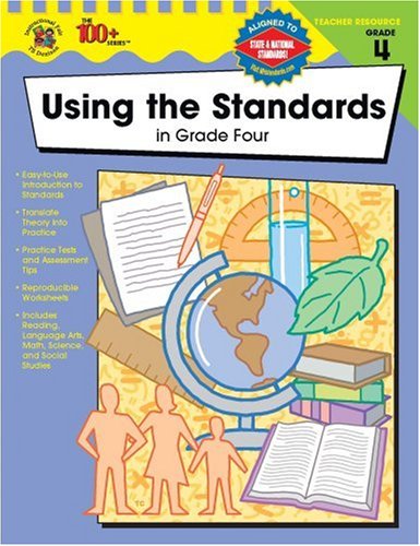 Using the Standards in Grade Four: Carson-Dellosa Publishing ...