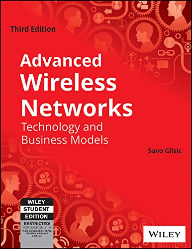 Buy ADVANCED WIRELESS NETWORKS, 3ED: TECHNOLOGY AND BUSINESS MODELS ...