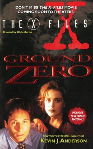 Amazon.com: The X-Files: Ground Zero eBook : Anderson, Kevin J.: Kindle ...