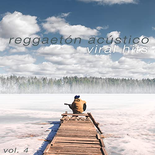 Viral Hits, Vol. 4 : Reggaeton Acústico: Amazon.fr: Téléchargement de ...