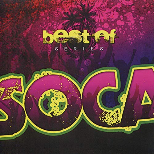 Play Best of Soca by VARIOUS ARTISTS on Amazon Music