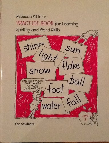 Rebecca Sitton's Practice Book for Learning Spelling and Word Skills ...