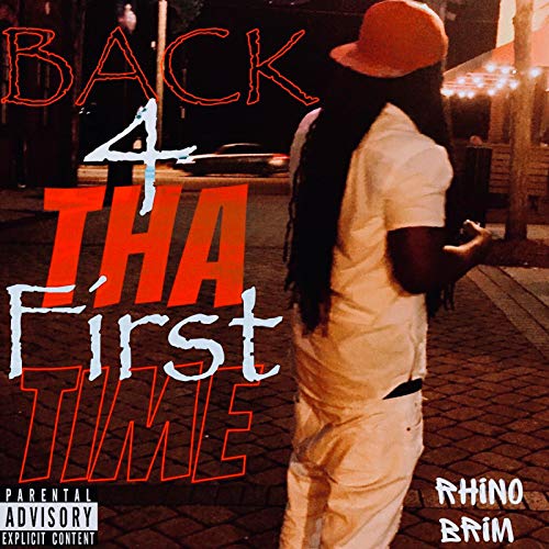 Play Back 4 tha 1st Time by Rhino Brim on Amazon Music