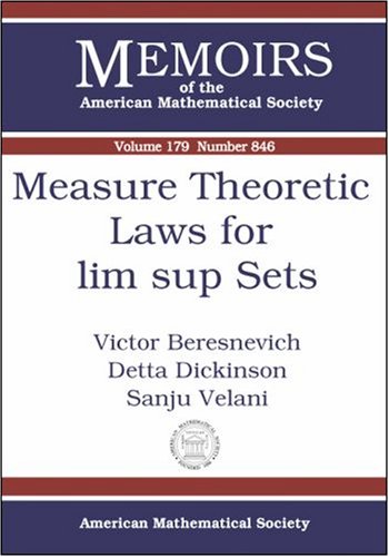 Measure Theoretic Laws for Lim Sup Sets (Memoirs of the American ...