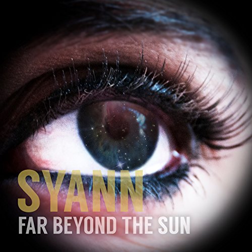 Amazon.com: Far Beyond the Sun : Syann: Digital Music