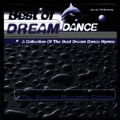 Amazon.com: The Best of Dream Dance: The Special Megamix Edition: CDs ...