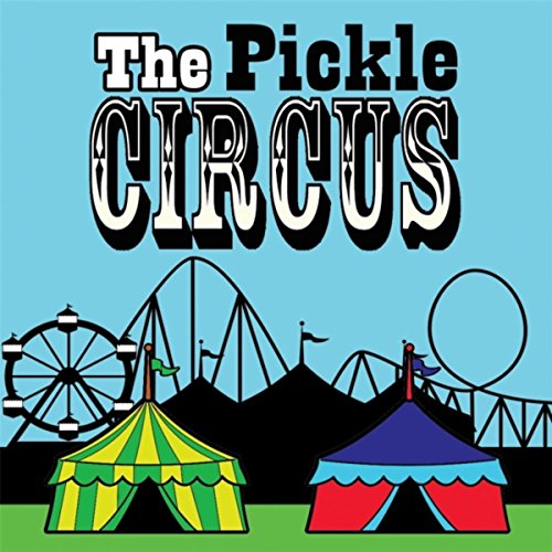 Play The Pickle Circus by The Paisley Pickles on Amazon Music
