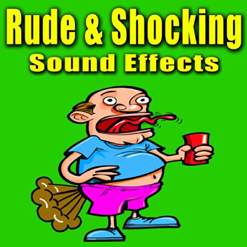 Play Rude & Shocking Sound Effects by Sound Effects on Amazon Music