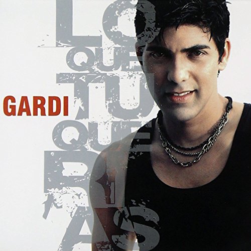Play Lo Que Tú Querías (Remasterizado) by Gardi on Amazon Music