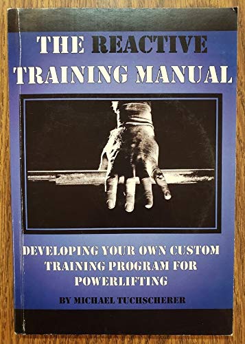 The Reactive Training Manual Developing Your Own Custom Training