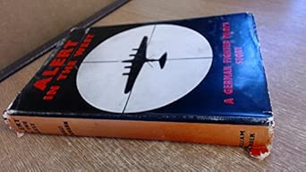 Alert in the West: Heilmann, Willi: 9781841450261: Amazon.com: Books
