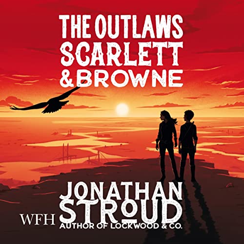 The Outlaws Scarlett and Browne: The Outlaws Scarlett and Browne, Book ...