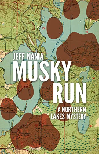 Musky Run: A Northern Lakes Mystery (John Cabrelli Northern Lakes ...