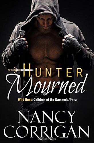 Hunter Mourned (Wild Hunt) : Corrigan, Nancy: Amazon.in: Books