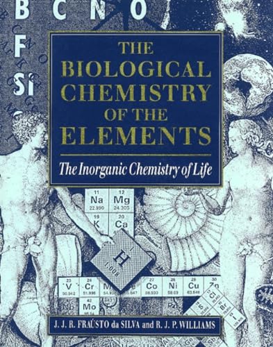 The Biological Chemistry of the Elements: The Inorganic Chemistry of ...