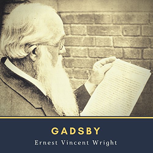 Amazon.com: Gadsby (Audible Audio Edition): Ernest Vincent Wright ...