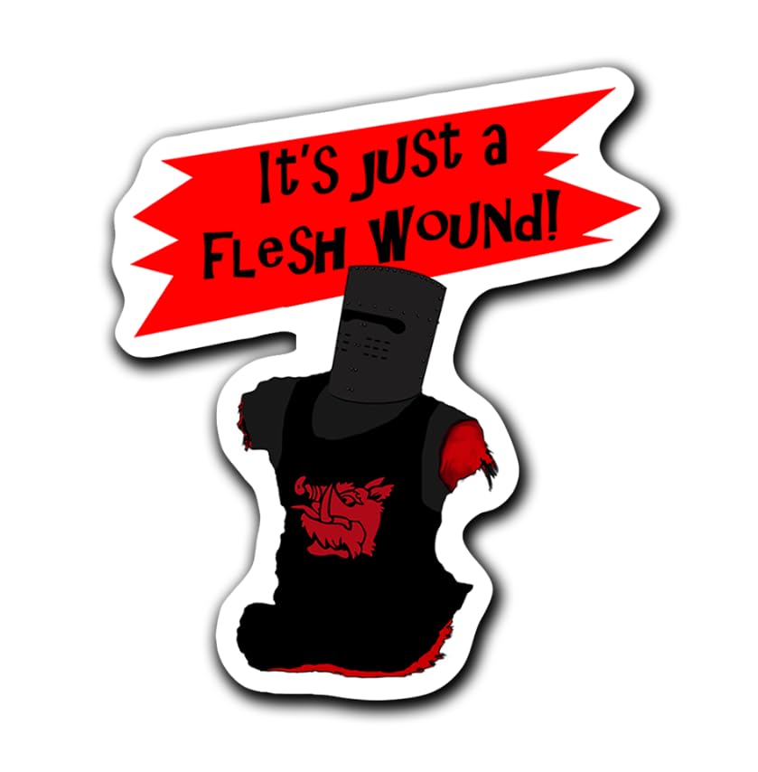 Monty Python Flesh Wond Meme Monty Python It's Just A Flesh Wound T