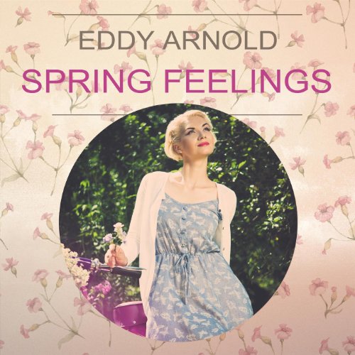 Amazon MusicでEddy ArnoldのSpring Feelingsを再生する