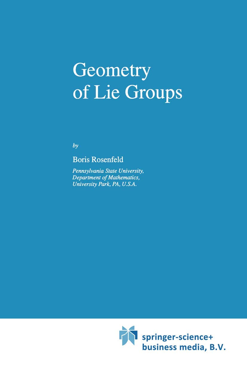 Amazon.com: Geometry of Lie Groups (Mathematics and Its Applications ...