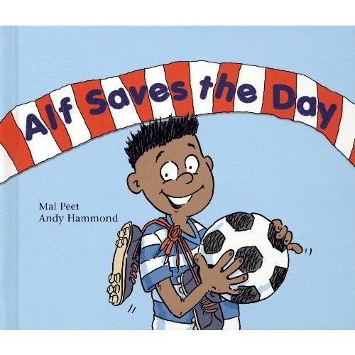 Alf Saves the Day: Peet, Mal: 9781596466920: Amazon.com: Books