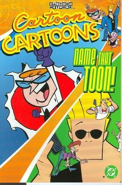 Cartoon Cartoons TP Vol 01 Name That Toon: Robbie Busch and others; Cov ...