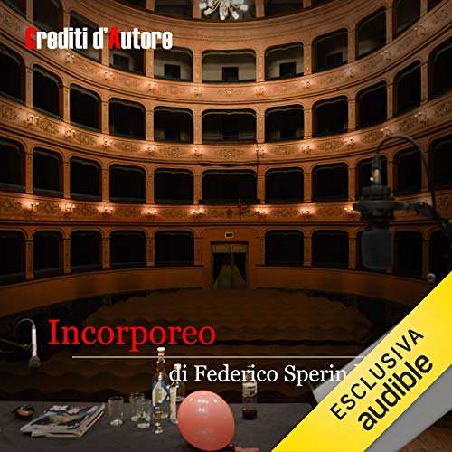 Incorporeo (Audio Download): Federico Sperindei, G. Sergio Ferrentino ...